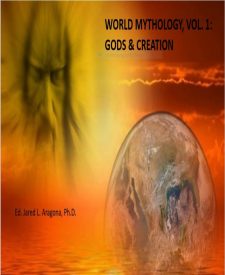 World Mythology, Volume 1: Gods and Creation – Simple Book Publishing